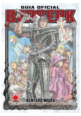 GUIA OFICIAL BERSERK (EDICION 2025) | Millenium Comics